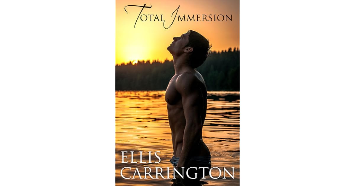 Total Immersion by Ellis Carrington