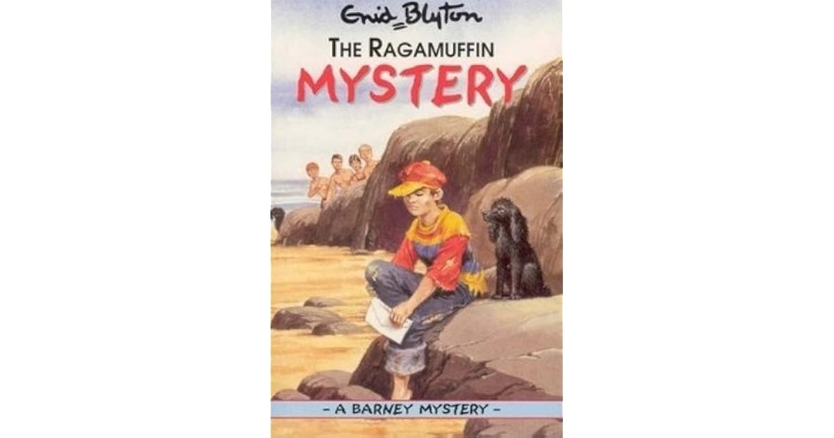 The Ragamuffin Mystery (Barney Mysteries, #6) by Enid Blyton