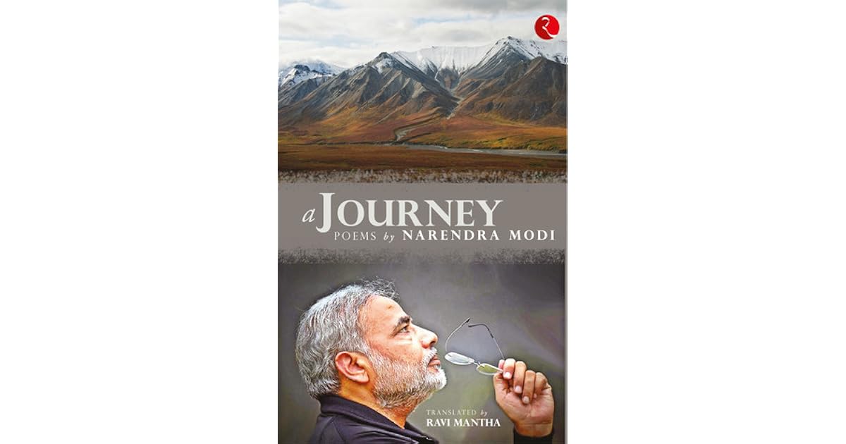 A Journey: Poems by Narendra Modi by Narendra Modi