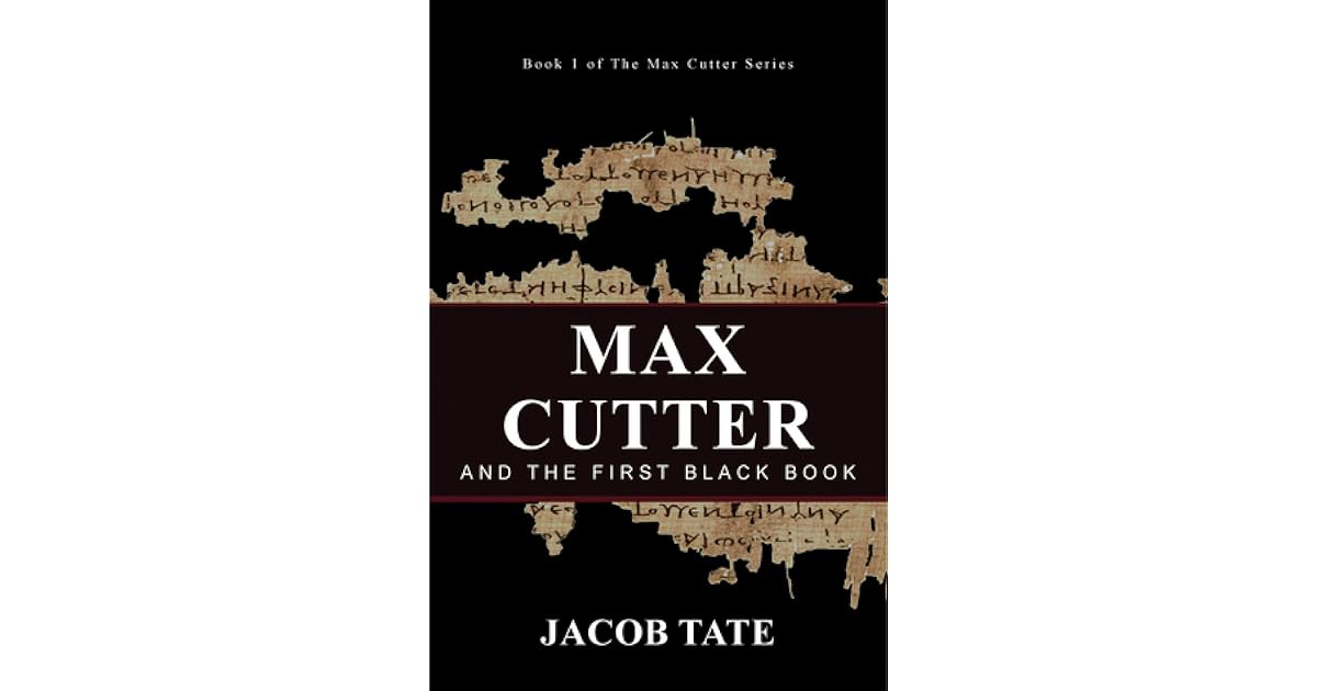 Book giveaway for Max Cutter and The First Black Book (Max Cutter, #1 ...