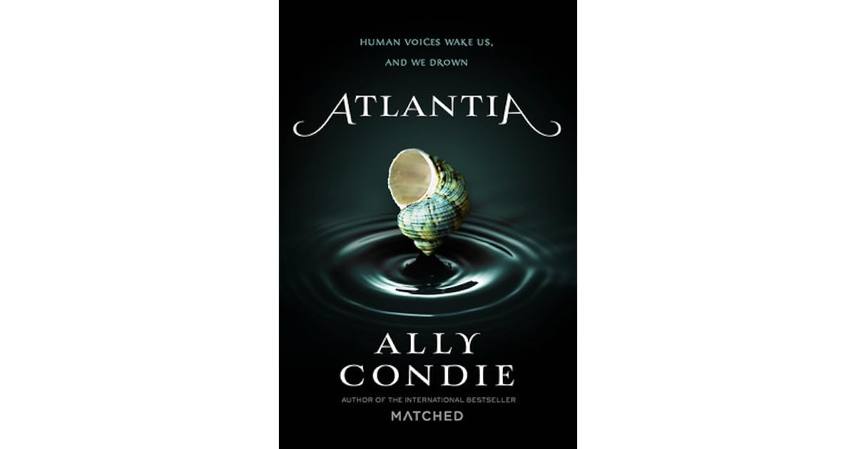 Atlantia by Ally Condie