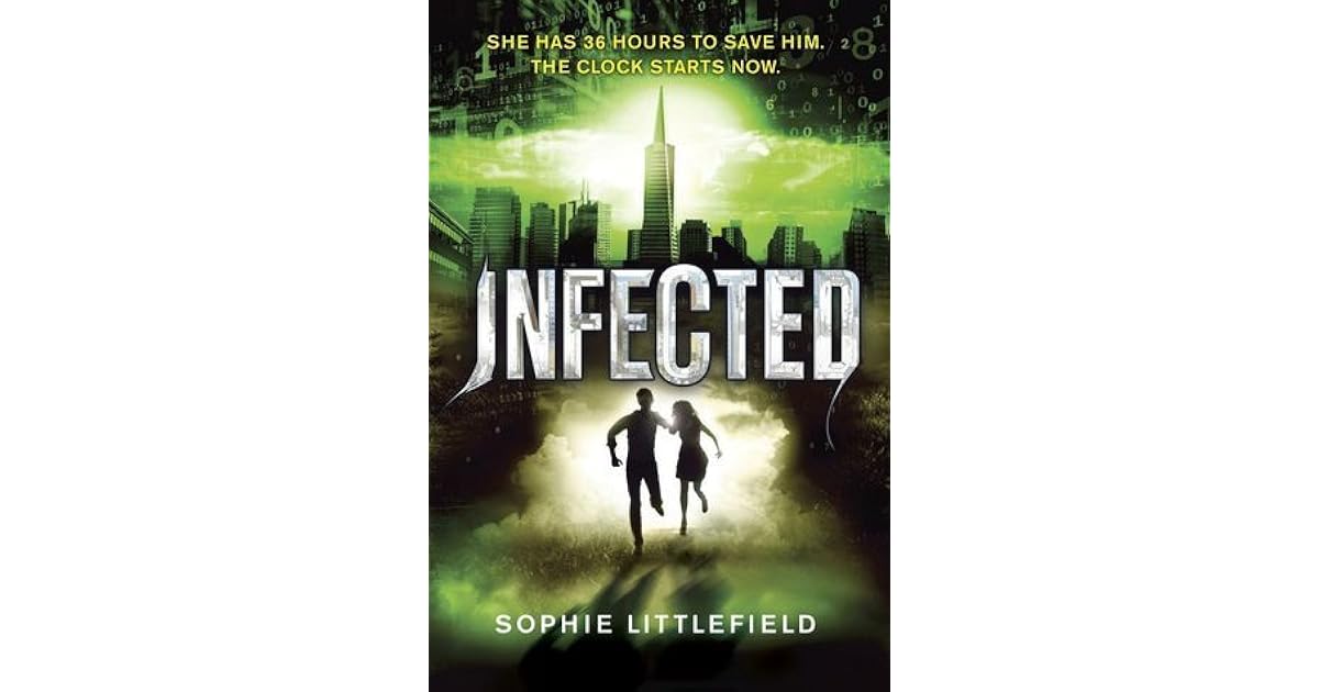 Infected by Sophie Littlefield
