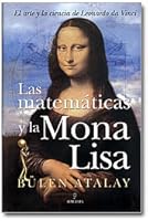 Math and the Mona Lisa by Bülent Atalay
