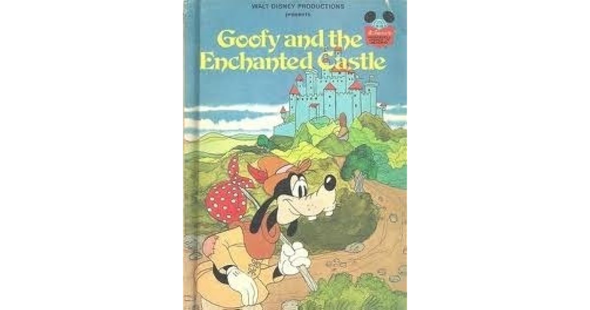 Goofy and the Enchanted Castle by Walt Disney Company