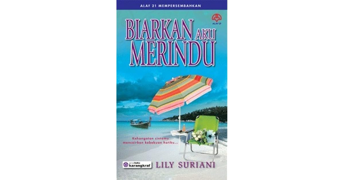Biarkan Aku Merindu by Lily Suriani