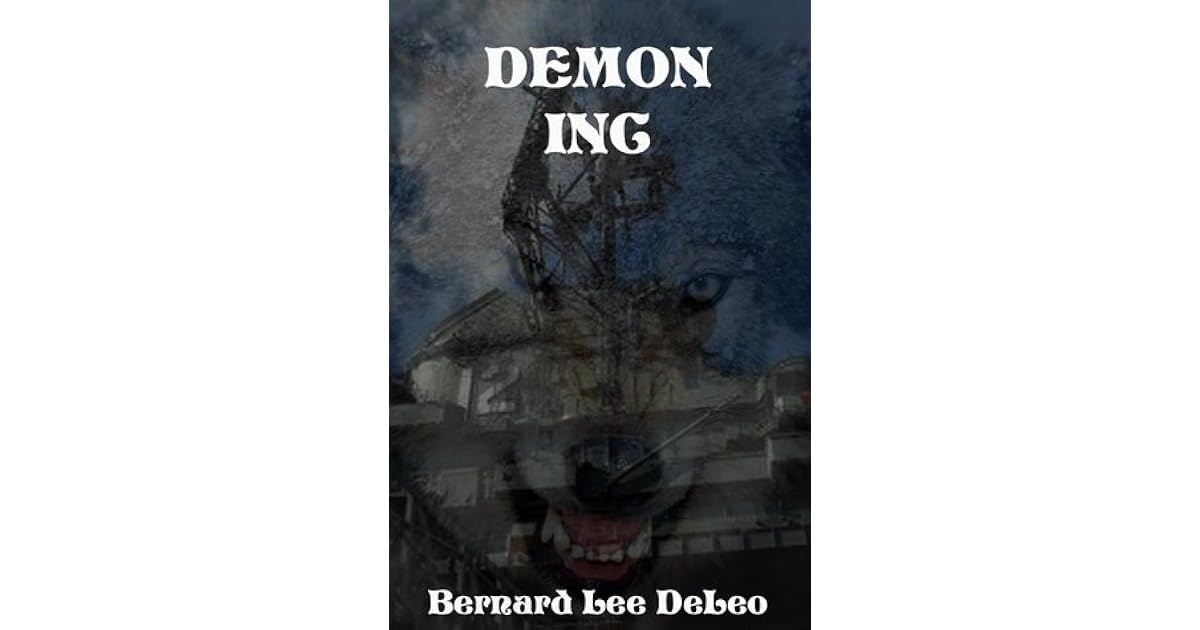 Demon Inc by Bernard Lee DeLeo