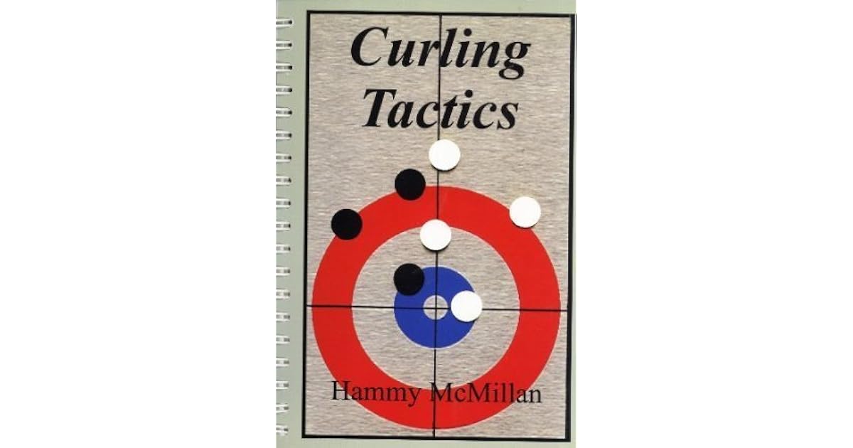 Curling Tactics by Hammy McMillan