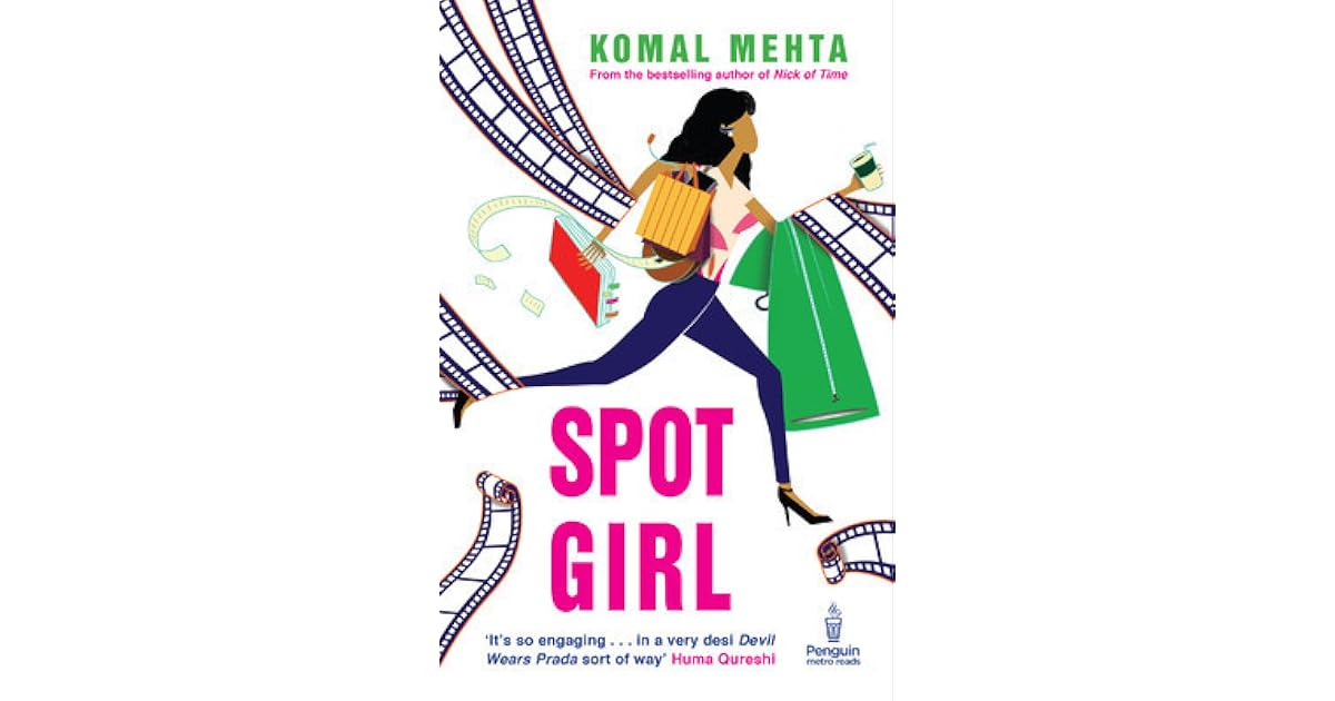 Spot Girl by Komal Mehta