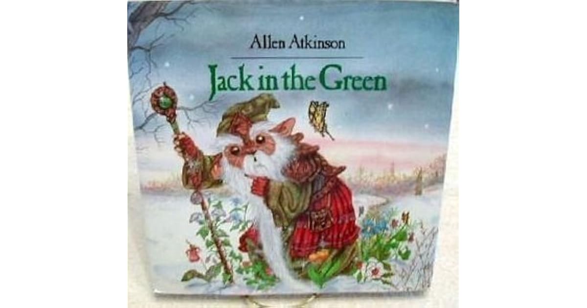 Jack In The Green by Allen Atkinson