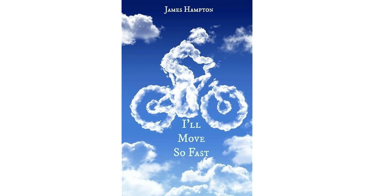 I'll Move So Fast by James Hampton