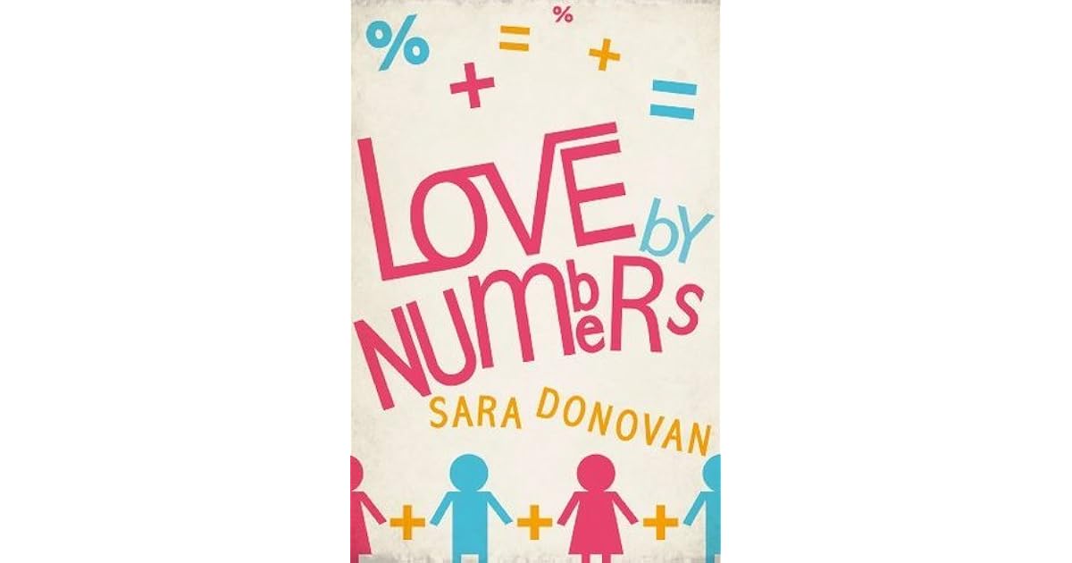 Love by Numbers by Sara Donovan