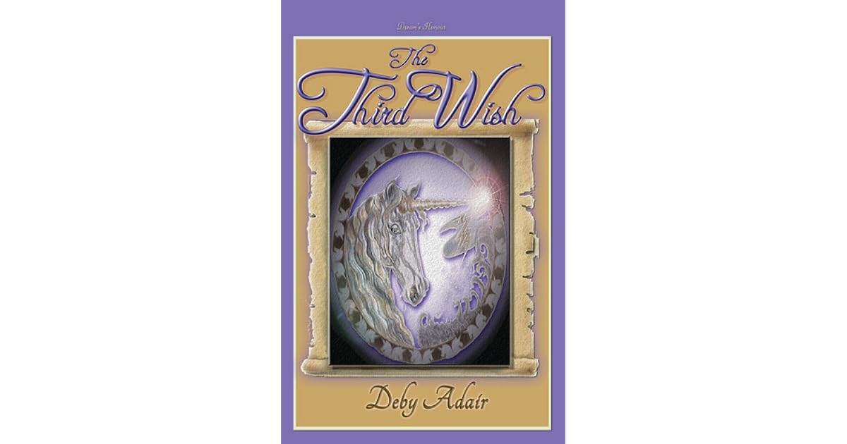 The Third Wish: Dream's Honour by Deby Adair