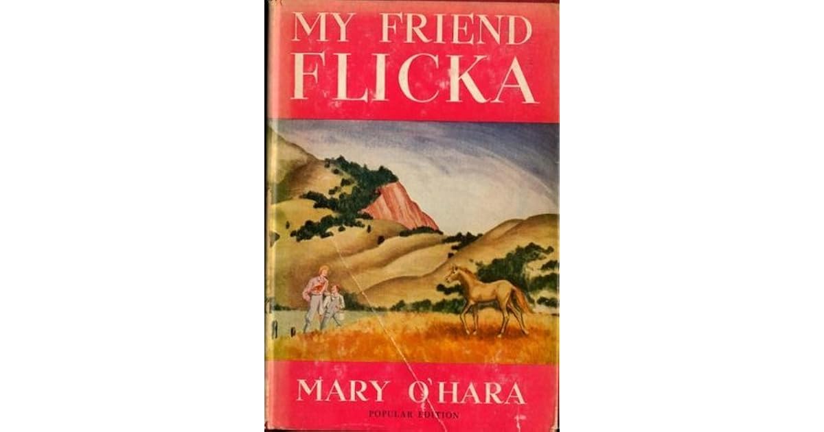 My Friend Flicka (A Story Press Book) by Mary O'Hara