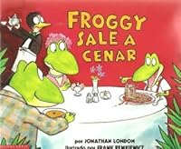Froggy Eats Out by Jonathan London