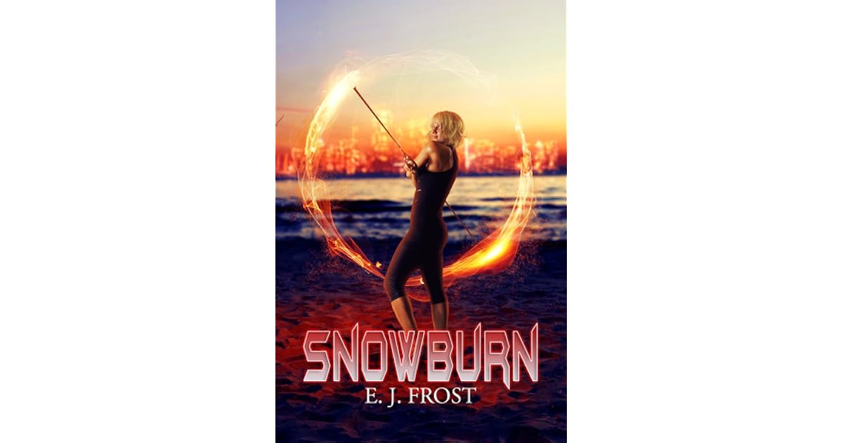 Snowburn by E.J. Frost