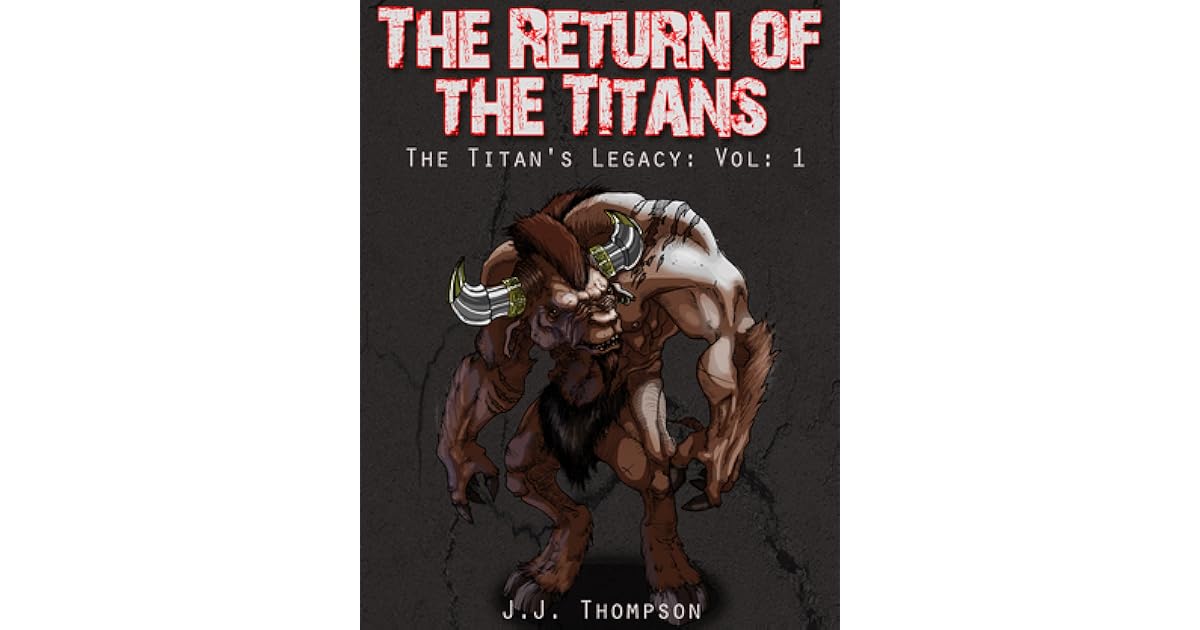 The Return of the Titans by James Thompson