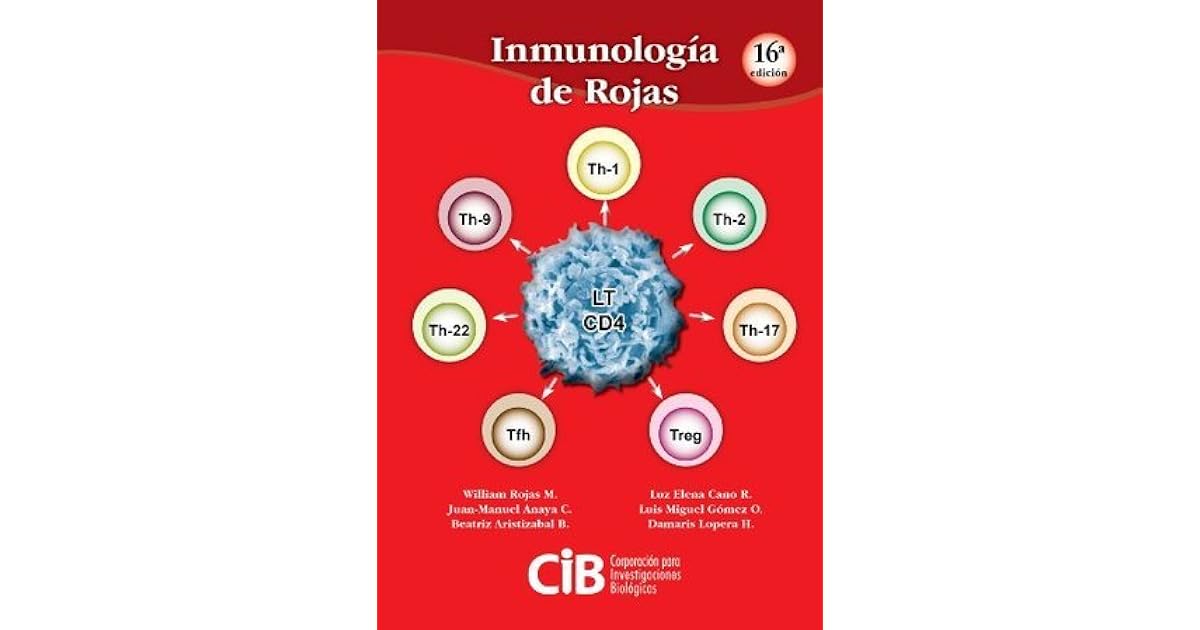 Inmunología de Rojas by William Rojas M.