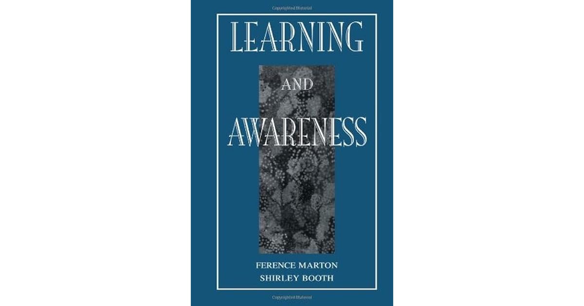 Learning and Awareness by Ference Marton