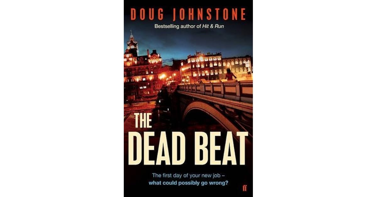 The Dead Beat by Doug Johnstone
