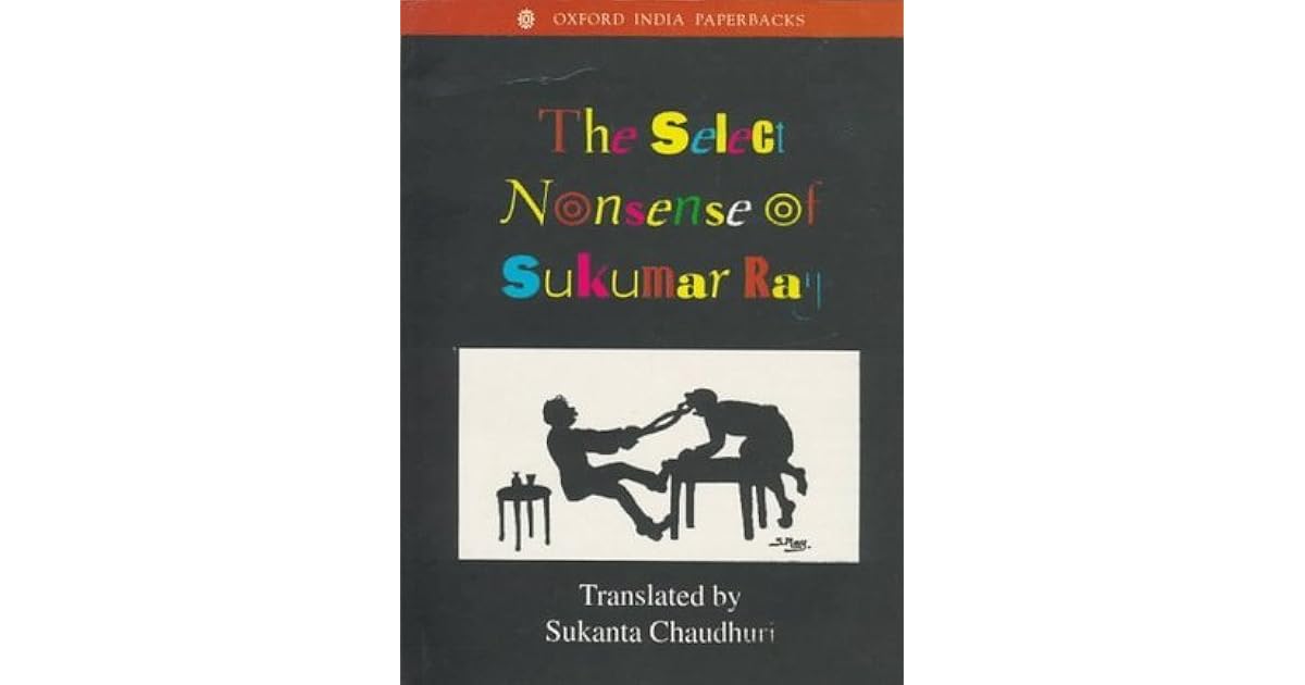The Select Nonsense of Sukumar Ray by Sukumar Ray