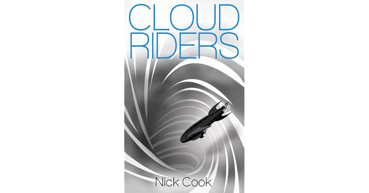 Cloud Riders (Cloud Riders #1) by Nick Cook