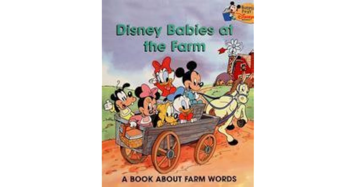 Disney Babies at the Farm: A Book About Farm Words by Patricia Lakin