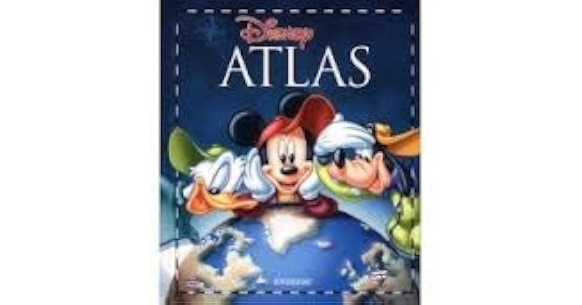 Disney Atlas by Walt Disney Company