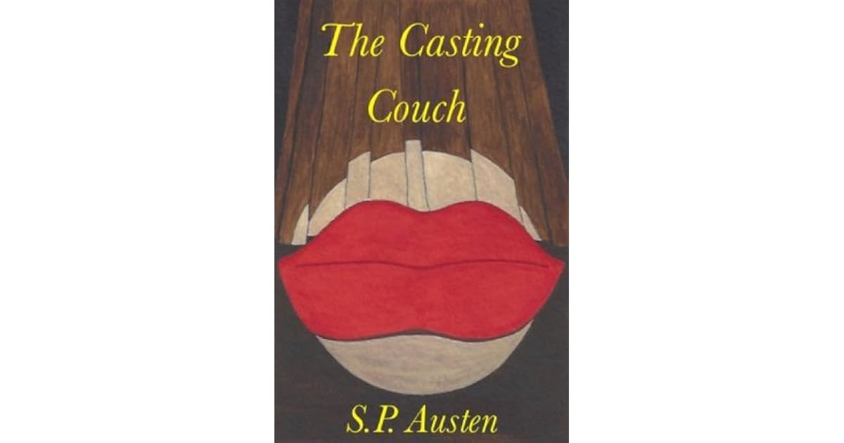 The Casting Couch by Stephen Austen