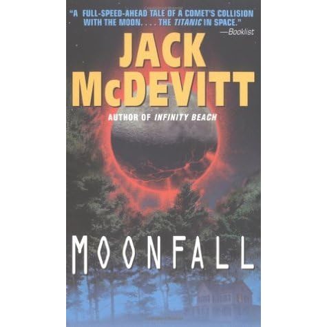 Moonfall by Jack McDevitt — Reviews, Discussion, Bookclubs, Lists