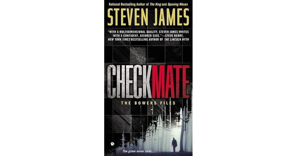 Checkmate (Patrick Bowers, #7) by Steven James