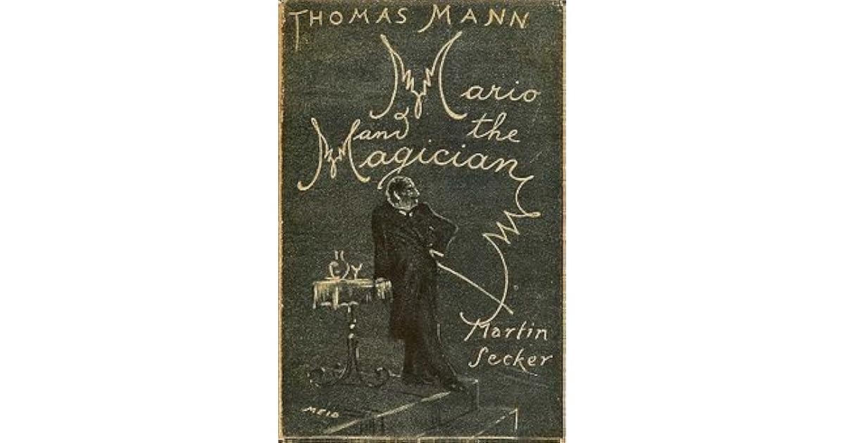 Mario and the Magician by Thomas Mann
