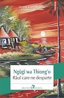 The River Between by Ngũgĩ wa Thiong'o