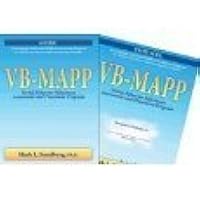 Vb Mapp: Verbal Behavior Milestones Assessment And Placement Program, Full Set by Mark L. Sundberg