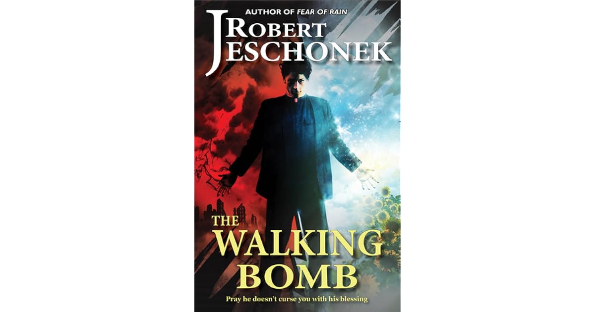 The Walking Bomb by Robert T. Jeschonek
