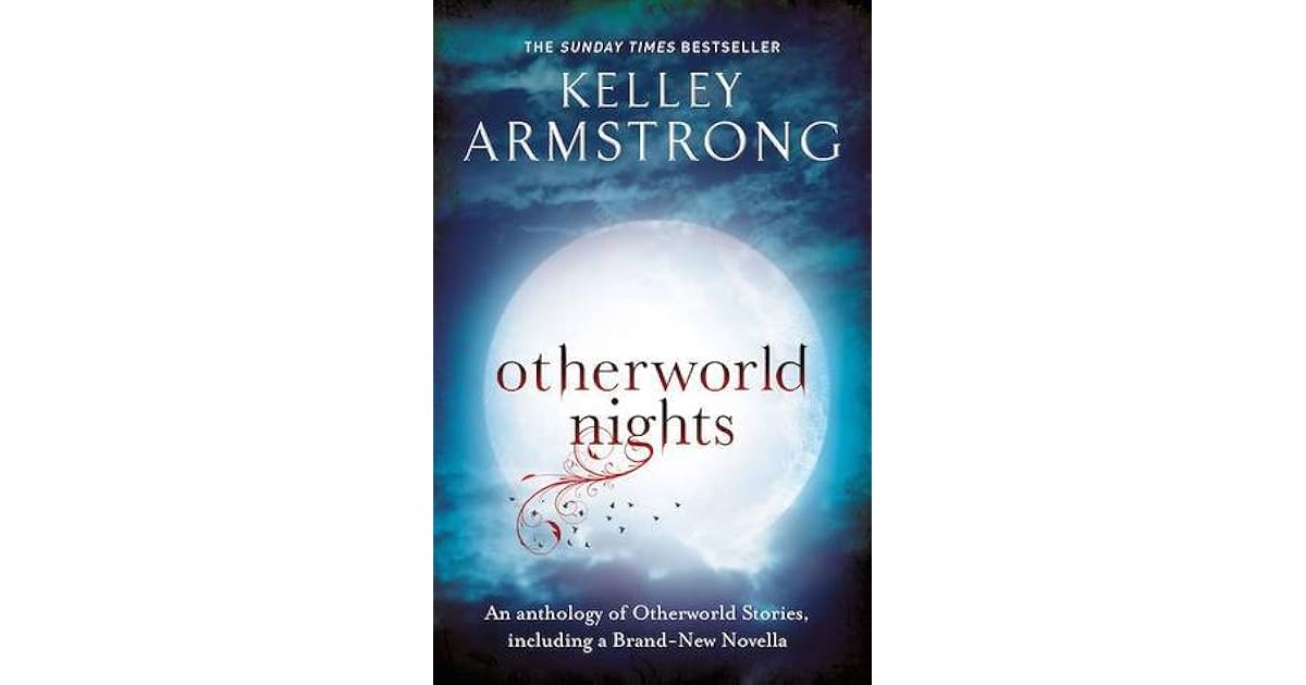Otherworld Nights (Otherworld Stories, #3) by Kelley Armstrong