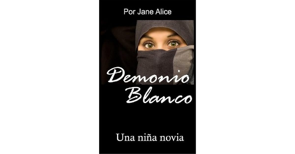 Demonio Blanco by Jane Alice