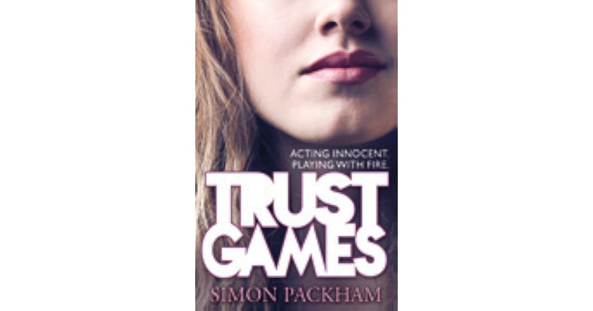 Trust Games by Simon Packham