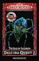 The Isle of Illusion (Deltora Shadowlands, #2) by Emily Rodda