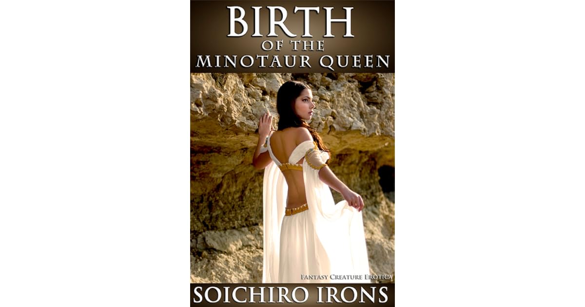 Birth of the Minotaur Queen by Soichiro Irons