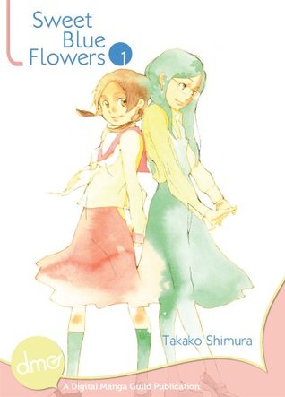 Sweet Blue Flowers Vol. 1 by Takako Shimura