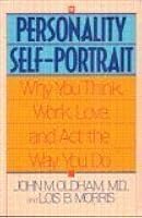 The New Personality Self-Portrait: Why You Think, Work, Love and Act ...