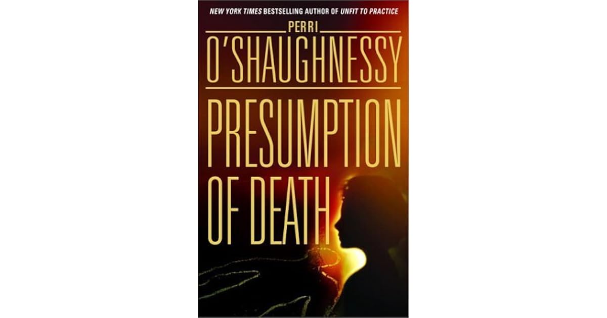 Presumption of Death by Perri O'Shaughnessy