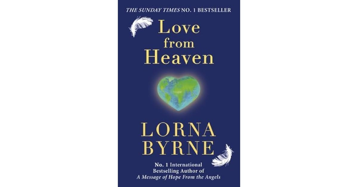 Love from Heaven by Lorna Byrne
