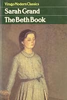 The Beth Book by Sarah Grand
