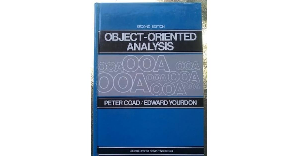 Object-Oriented Analysis by Peter Coad