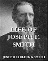 Life of Joseph F. Smith by Joseph Fielding Smith
