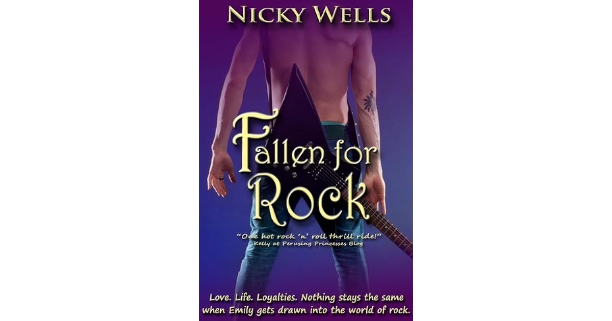 Fallen for Rock by Nicky Wells