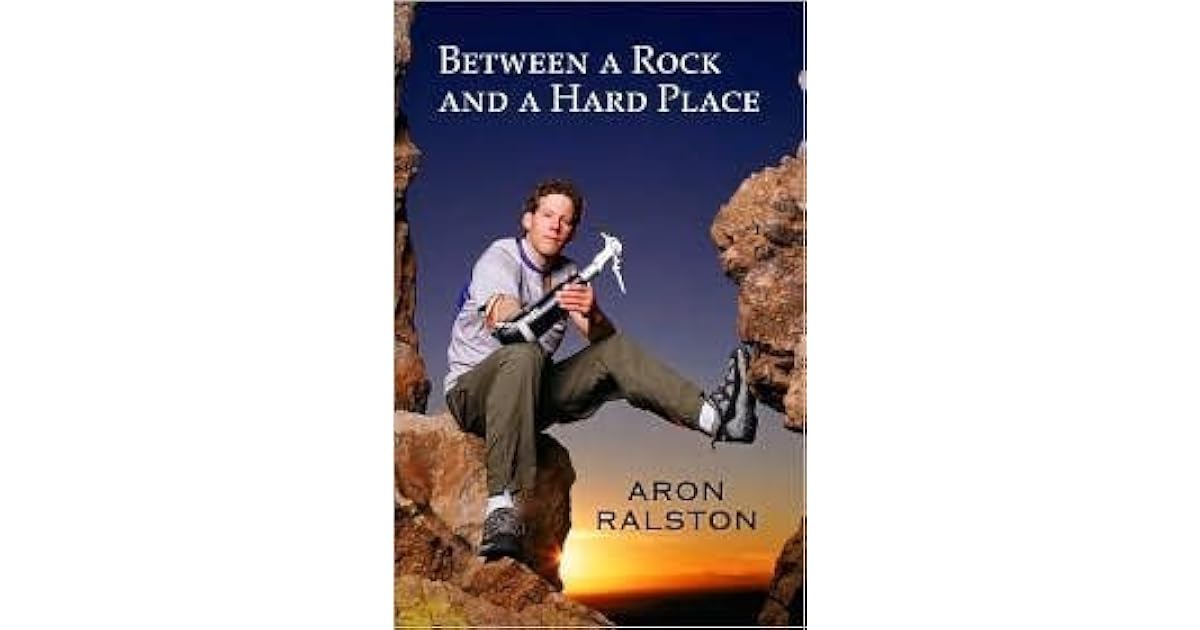 Between a Rock and a Hard Place Publisher: Atria Books; 1st (first ...