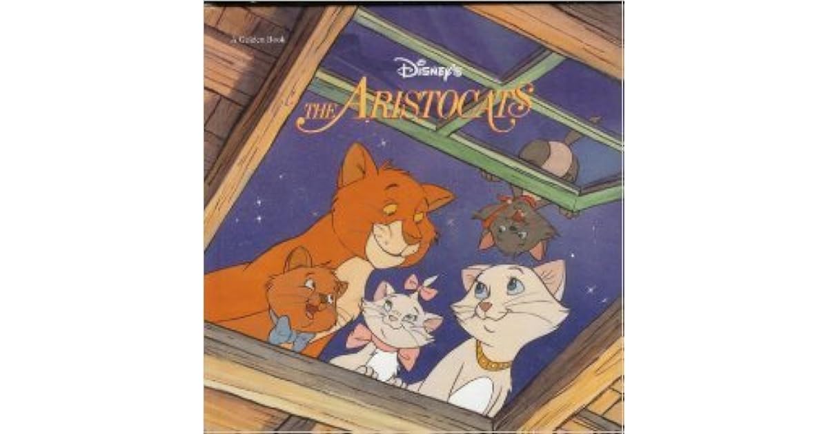 The Aristocats: a Little Golden Book by Walt Disney Company