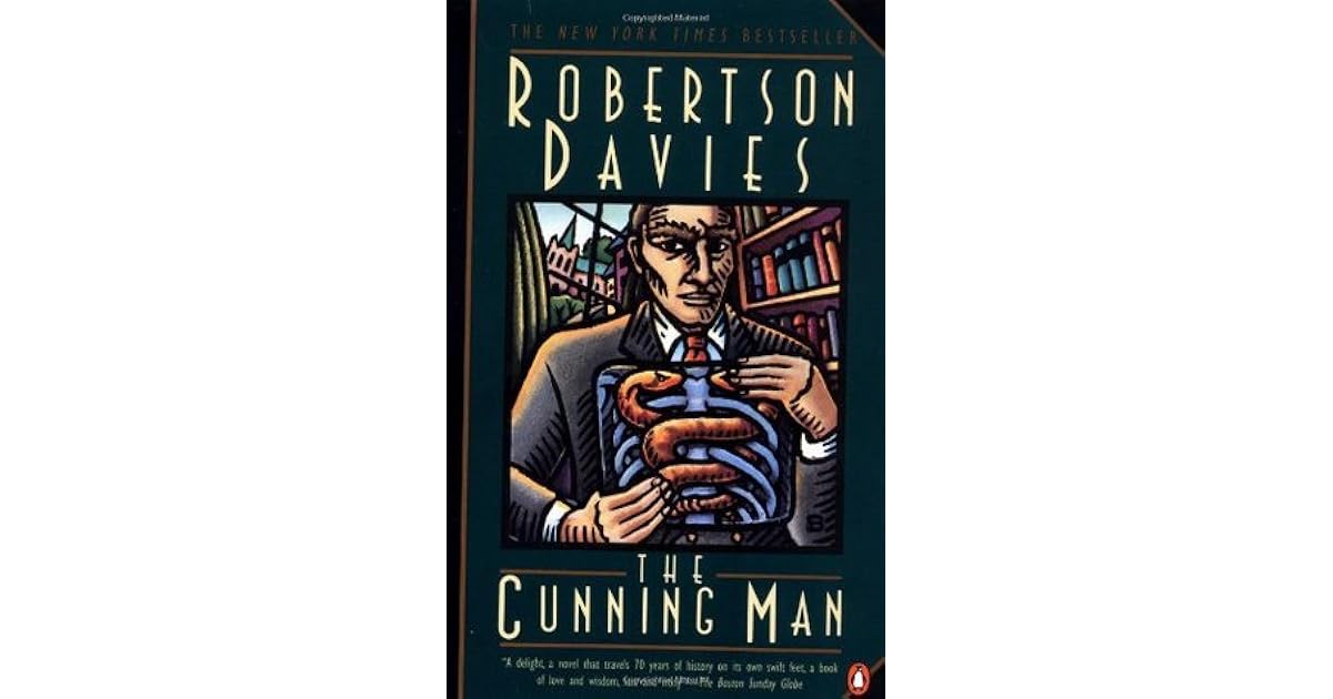 The Cunning Man by Robertson Davies